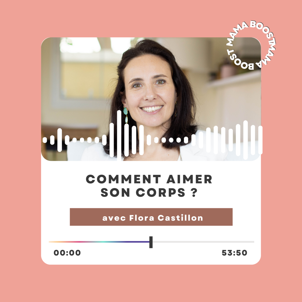 #19 Comment aimer son corps avec Flora Castillon ? - Studio Témé